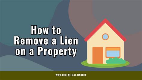 How To Remove A Lien On A Property