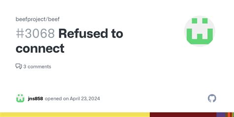 Refused To Connect · Issue 3068 · Beefprojectbeef · Github
