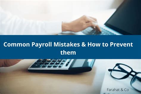 How To Prevent Common Payroll Processing Mistakes