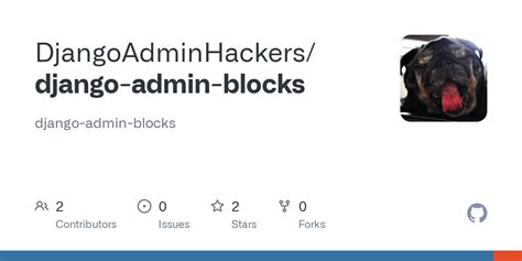 GitHub DjangoAdminHackers Django Admin Blocks Django Admin Blocks