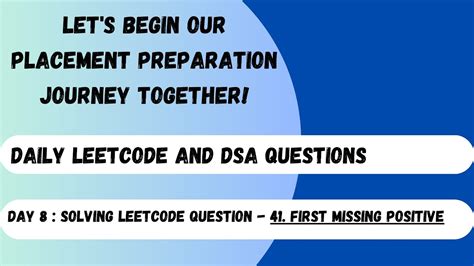 Dsa Question 41 Finding The First Missing Positive Integer Youtube