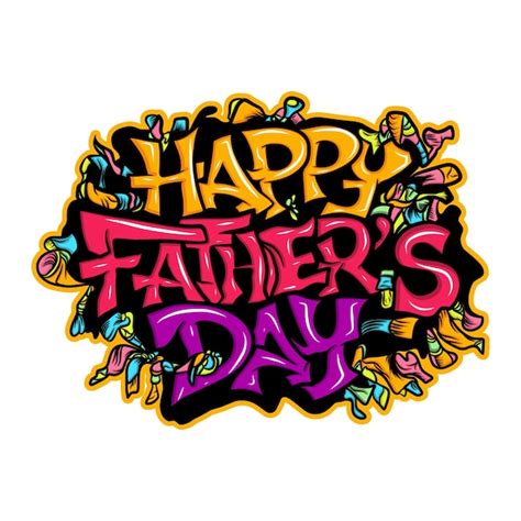 Feliz Día Del Padre Día Del Graffiti Tipografía Arte Ilustración