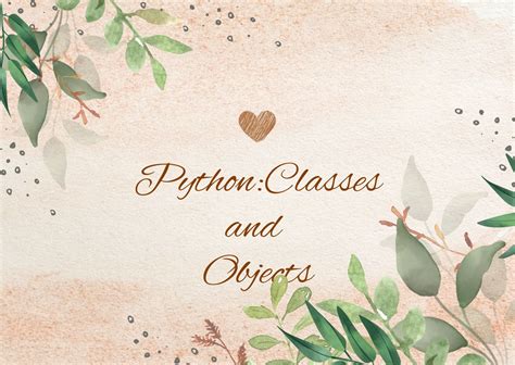 Classes And Objects In Python Explained With An Example