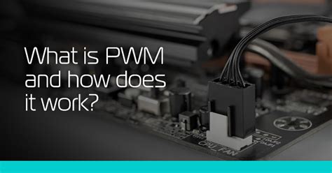 What Is Pwm And How Does It Work