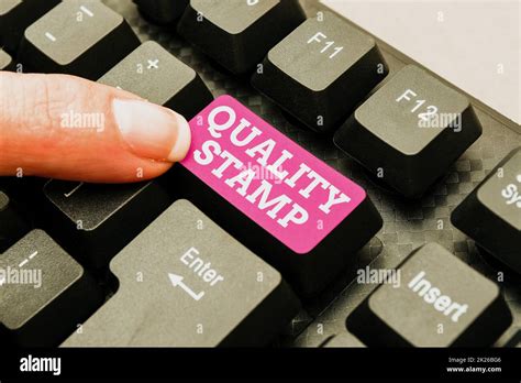 Writing Displaying Text Quality Stamp Conceptual Photo Seal Of