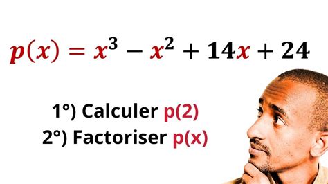 Factorisation Dun Polynôme De Degré 3 Youtube