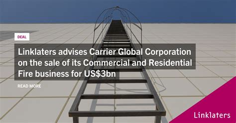 We Have Advised Carrier Global Corporation On The Sale Of Its Commercial And Residential Fire