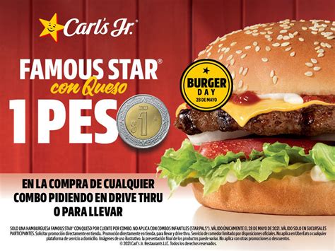Carls Jr Día De La Hamburguesa Famous Star A 1 Peso En La Compra De