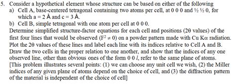 Solved Consider A Hypothetical Element Whose Structure Can