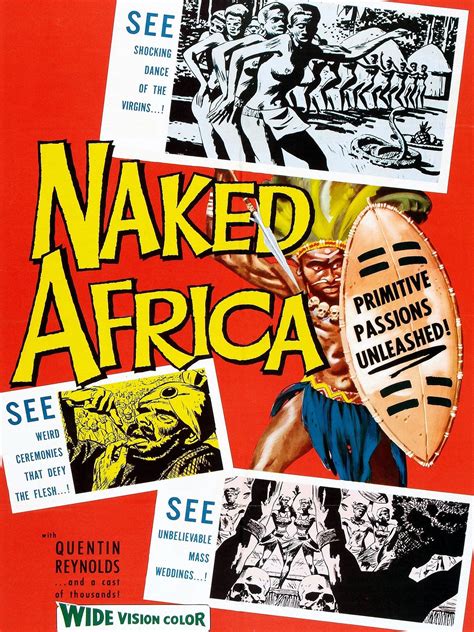 Naked Africa Pictures Rotten Tomatoes
