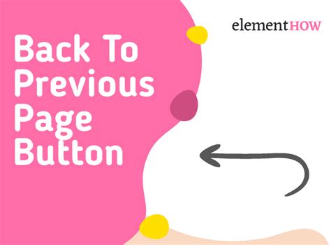 Elementor Back To Previous Page Button History Back Action