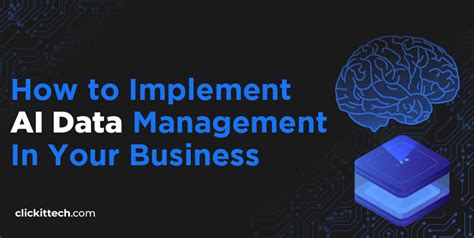 How To Implement Ai Data Management In Your Business