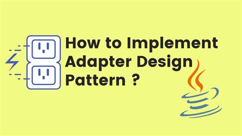 How To Implement Adapter Design Pattern Using Java By Rohan Ravindra