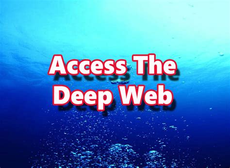 What Will You Find There When You Access The Deep Web Deepweb