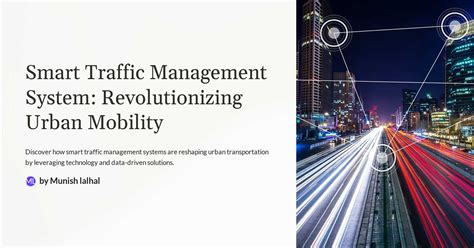 Smart Traffic Management System Revolutionizing Urban Mobility