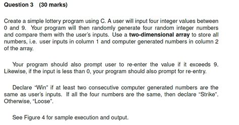 Solved Question 3 30 Marks Create A Simple Lottery Program