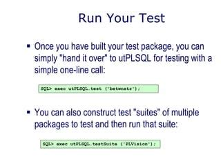 UtPLSQL Unit Testing For Oracle PL SQL PPT