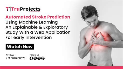 Automated Stroke Prediction Using Machine Learning An Explainable And