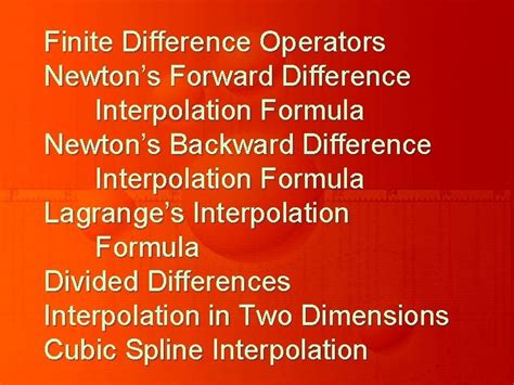 Numerical Analysis Lecture 25 Chapter 5 Interpolation Finite