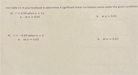 solved use table 11 in your textbook to determine if