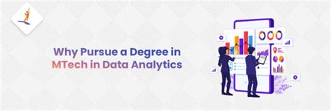 Mtech Data Analytics Top Colleges Eligibility Scope And Salary
