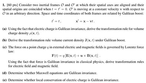 1 60 Pts Consider Two Inertial Frames O And O At