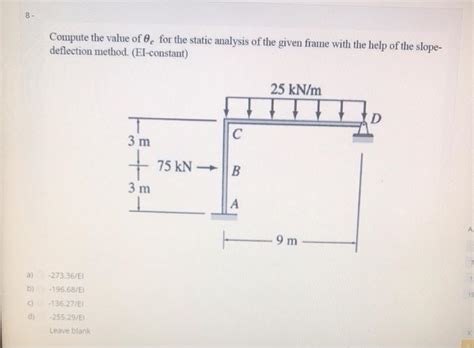 Solved Compute The Value Of For The Static Analysis Of Chegg