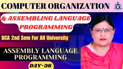 computer organization bca 2nd semester topic assembly language programming day 36 youtube