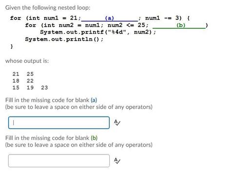Solved Given The Following Nested Loop For Int Num1