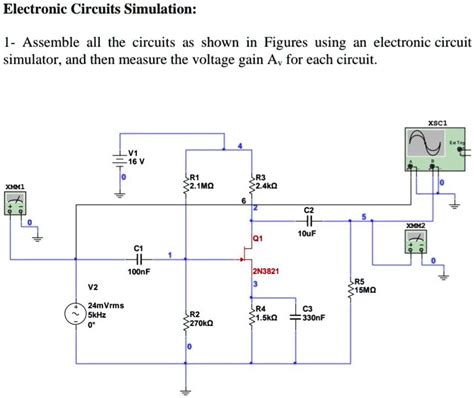 Solved Using Multisim Electronic Circuits Simulation 1 Assemble All