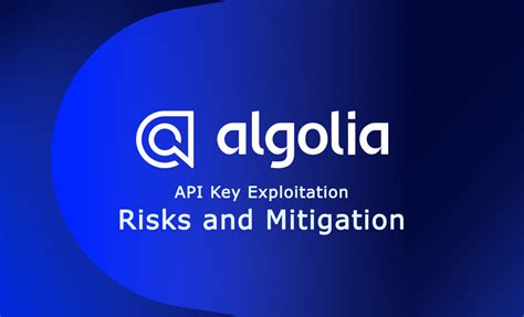 Algolia Api Key Exploitation Risks And Mitigation Yas Global