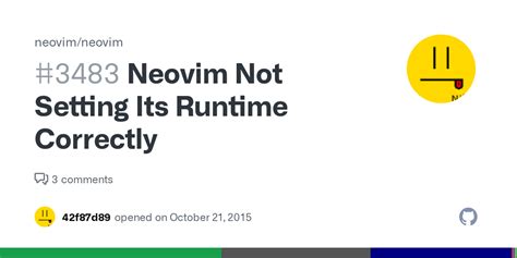 Neovim Not Setting Its Runtime Correctly · Issue 3483 · Neovimneovim
