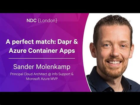 NDC Conferences Talk A Perfect Match Dapr Azure Container Apps