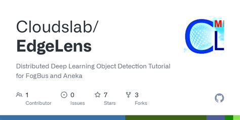 Github Cloudslabedgelens Distributed Deep Learning Object Detection Tutorial For Fogbus And