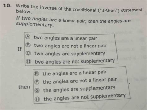 Solved Write The Inverse Of The Conditional If Then” Statement Below If Two Angles Are A