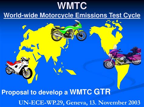 Ppt Wmtc World Wide Motorcycle Emissions Test Cycle Powerpoint Presentation Id 8713293