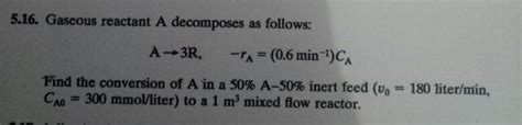 Solved Gaseous Reactant A Decomposes As Follows A R Chegg
