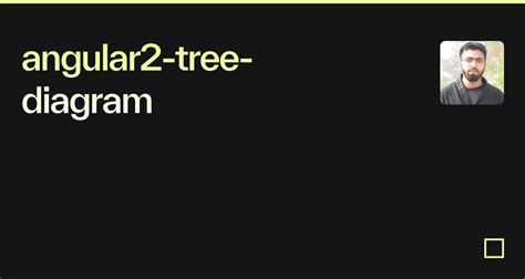 Angular Tree Diagram Codesandbox