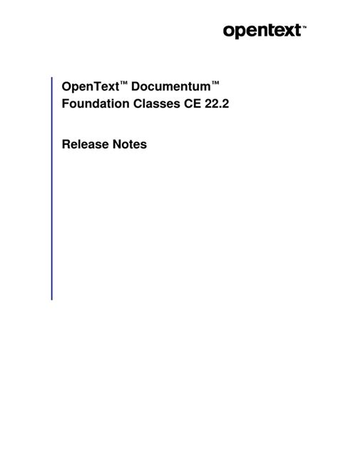 opentext documentum foundation classes ce 22 2 release notes pdf