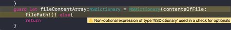 Ios Non Optional Expression Of Type Nsdictionary Used In A Check For
