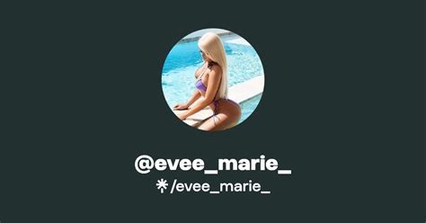 Eveemarie Find Eveemarie Onlyfans Linktree