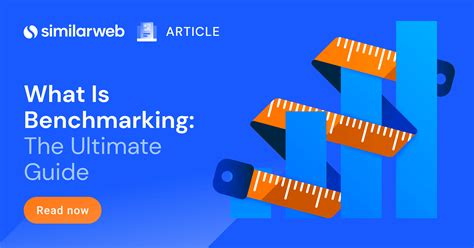 Quest Ce Que Le Benchmarking Le Guide Ultime Similarweb
