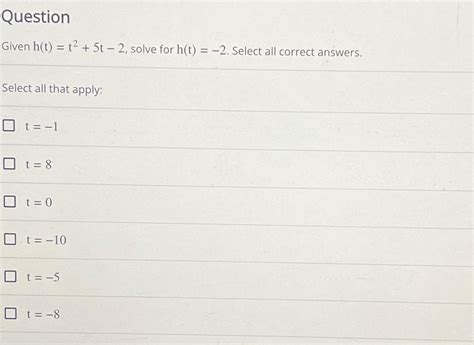 Solved Questiongiven H T T T Solve For H T Chegg Com