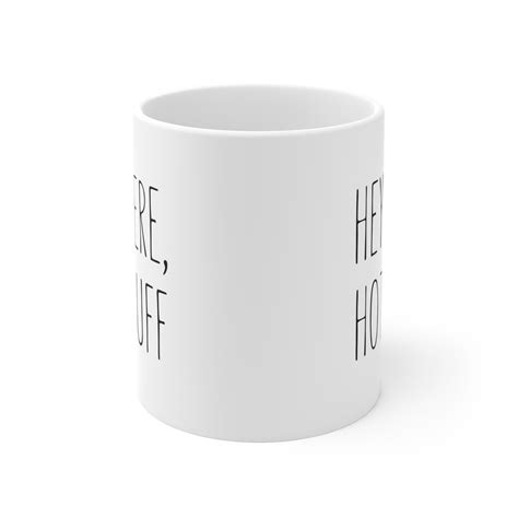 Hey There Hot Stuff Hot Stuff Mug Hottie Mug Hey Hot Stuff Mug Mug For Wife Mug For Spouse