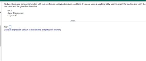 solved find an nth degree polynomial function with real