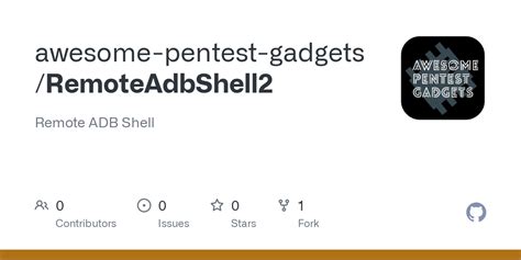 Github Awesome Pentest Gadgetsremoteadbshell2 Remote Adb Shell