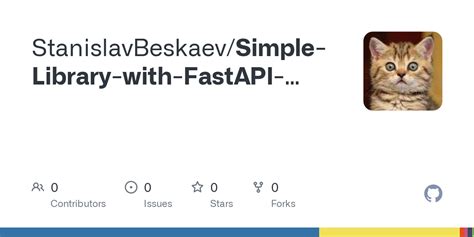 GitHub StanislavBeskaev Simple Library With FastAPI And React
