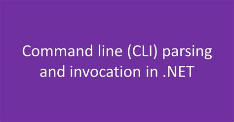 Command Line Cli Parsing And Invocation In Net Nextcodeblock