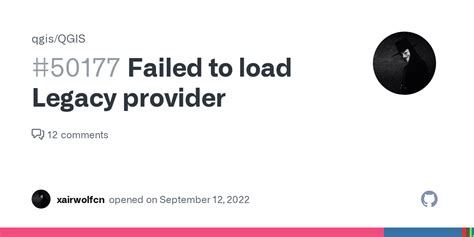 Failed To Load Legacy Provider · Issue 50177 · Qgisqgis · Github