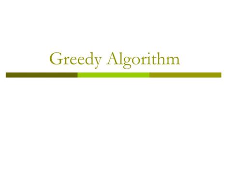 6 Greedyalgorithmpdf Ssssssssssssssssss Ppt